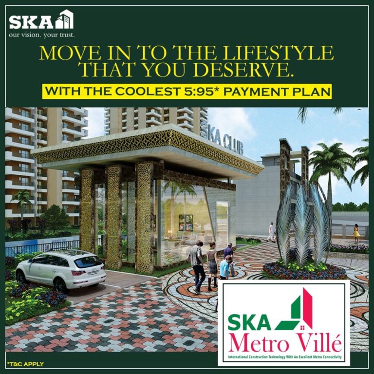 SKA Metro Ville – Experience the Finest Living